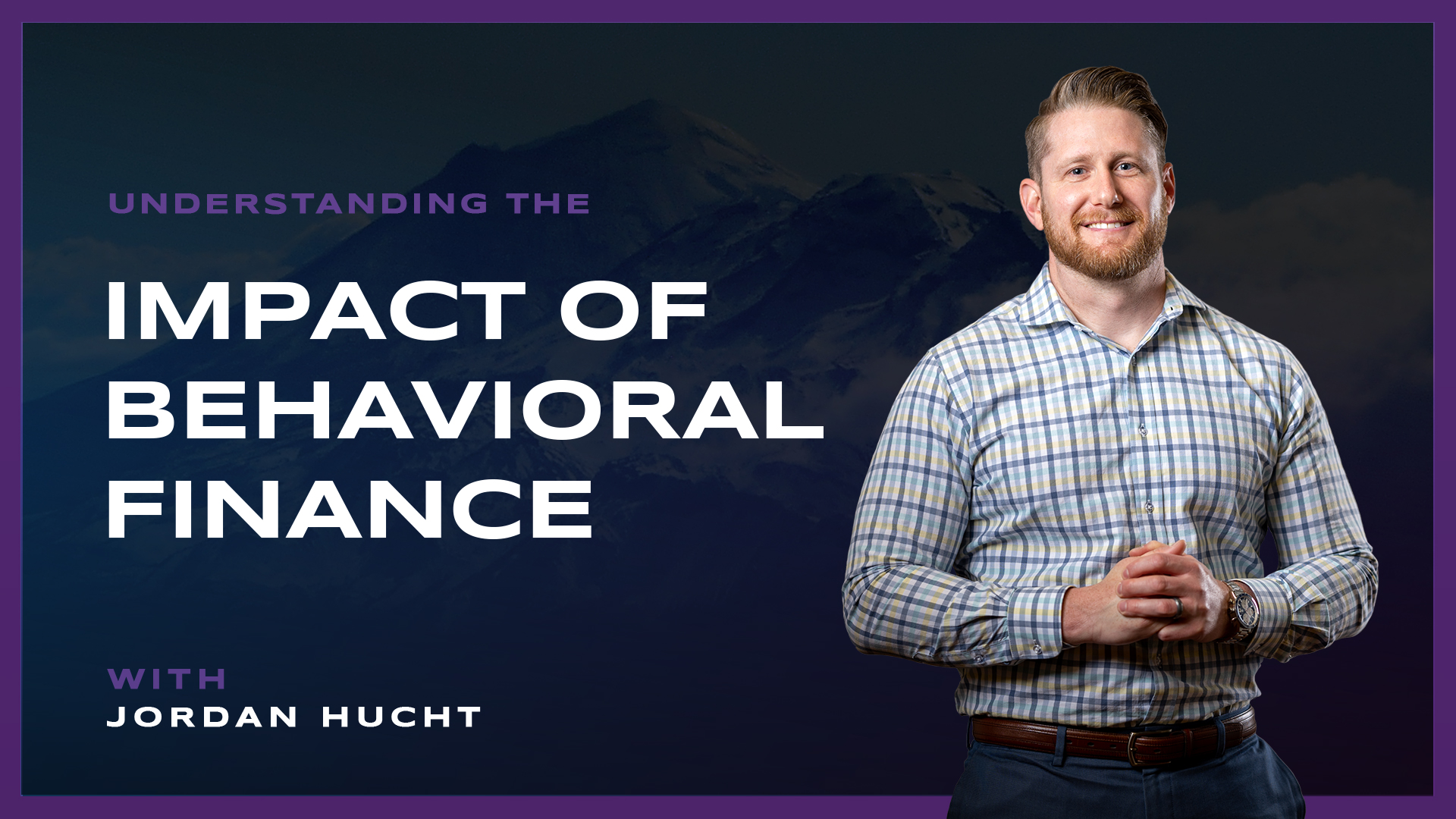The Impact of Behavioral Finance - Vision Wealth Partners